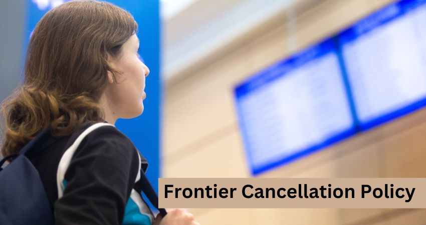 Explaining Frontier airlines cancellation polic | OMNESmedia.com